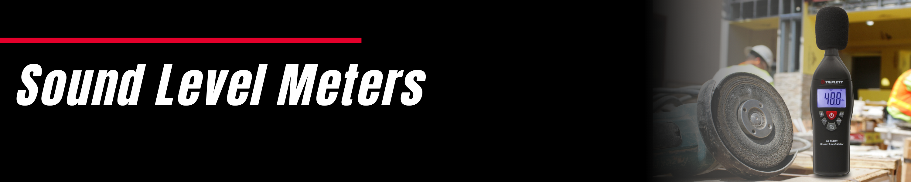 Sound Level Meters | Noise Decibel Meter | Voice Level Meter — Triplett ...